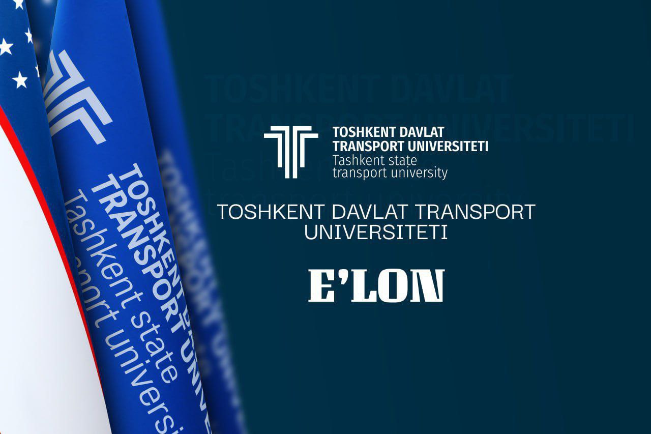 Toshkent Davlat Transport Universiteti | TDTU